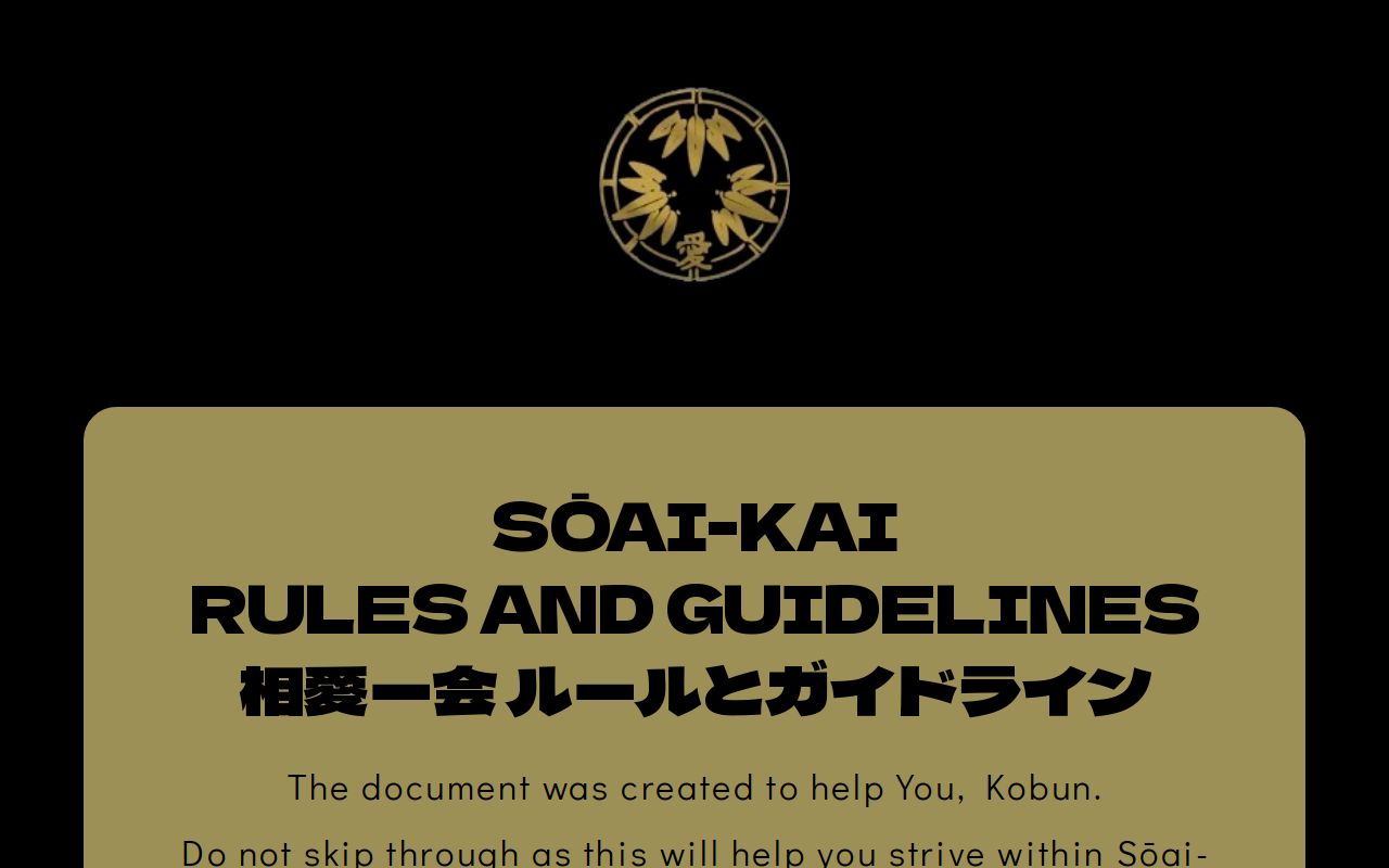 SŌAI-KAI RULES AND GUIDELINES 相愛ー会 ルールとガイドライン